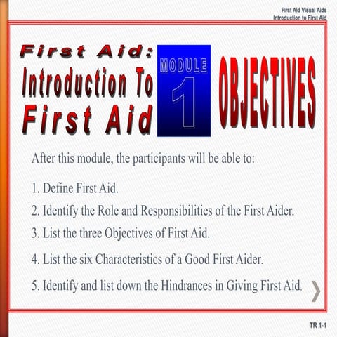 Module 1 introduction to first aid | PPTX