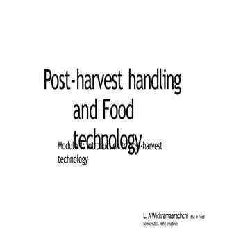 module 1 introduction to post harvest technology.pptx