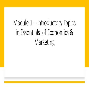 Module 1 – Introductory Topics in Essentials of [Autosaved].pptx