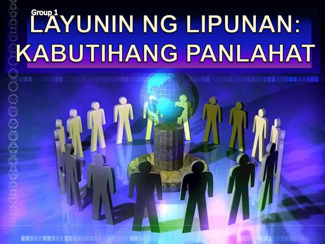 Esp 9 Modyul 1: Layunin ng Lipunan: Kabutihang Panlahat | PDF
