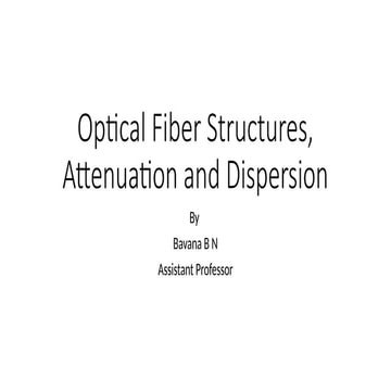 Module 1 optical.pptx which includes all module 1 contents | PPTX