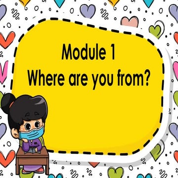 Module 1 Our World Year 4 English Where are you from | PPTX