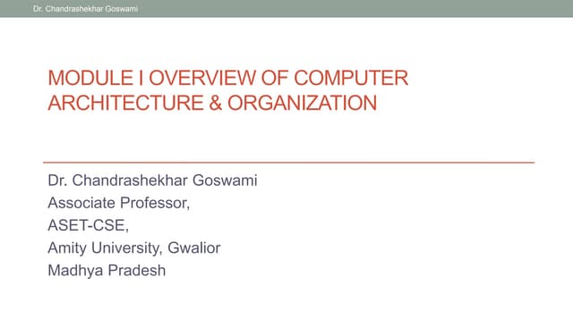 Module 1 Overview Of Computer Architecture And Organization Pptx