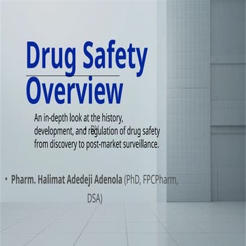 MODULE 1 OVERVIEW OF DRUG SAFETY JUNE 25.pptx