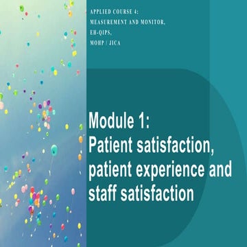 Module 1 Patient and staff satisfaction.pptx