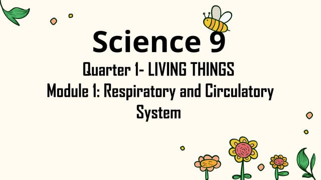 Respiratory & Circulatory System | PPTX