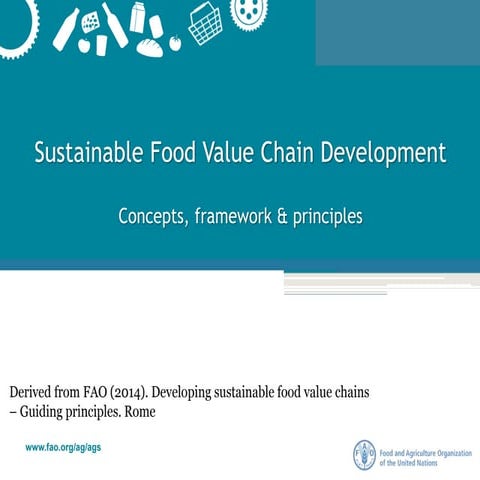 Sustainable Food Value Chain Development Concepts, framework ...