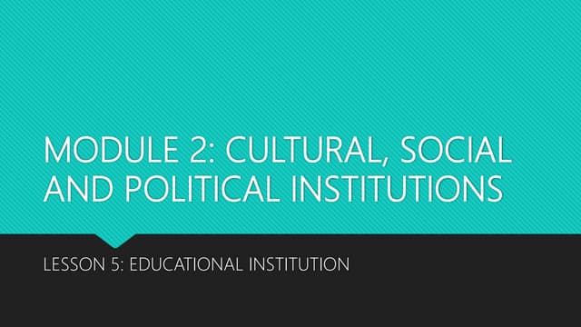 Module 2. lesson 4: THE NON-STATE INSTITUTIONS | PPTX