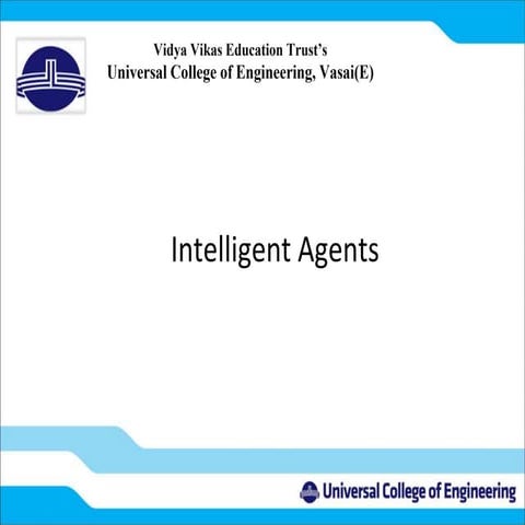 AI Intelligent Agents: Types and Environment Properties | PPT