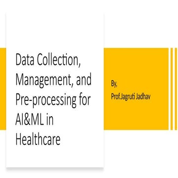 Data Management ,Data Collection,Data Pre-processing for AI&ML in ...