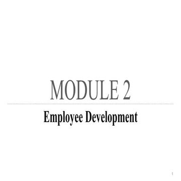 Module 2 - Employee Development.pptx