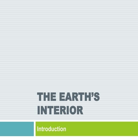 Module 2: Earth's Interior | PPTX
