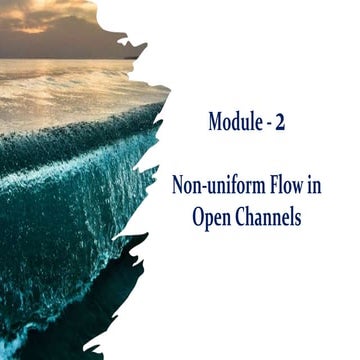 Module 2- Non Uniform Flow in Open Channels (HHM).pptx