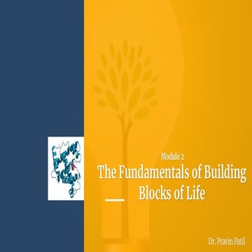 Module 2 - The Fundamentals of Building Blocks of Life.pdf