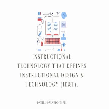 Module 2 assignment Daniel Tapia Instructional Design & Technology (ID ...