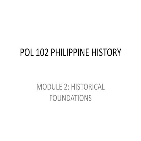 Module 2 historical foundation | PPTX