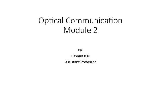 LED and LASER source in optical communication | PPTX