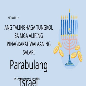 MODULE 2 PARABULA NG ISRAEL FILIPINO 10 MODULE 2 | PPTX