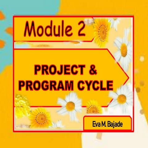 Module 2 Project & Program Management Cycle.pptx