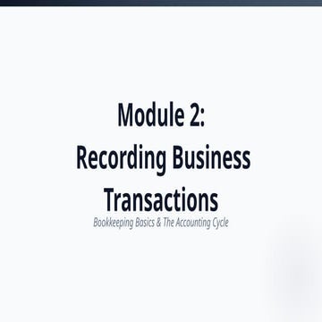 Module 2_ Recording Business Transactions.pptx