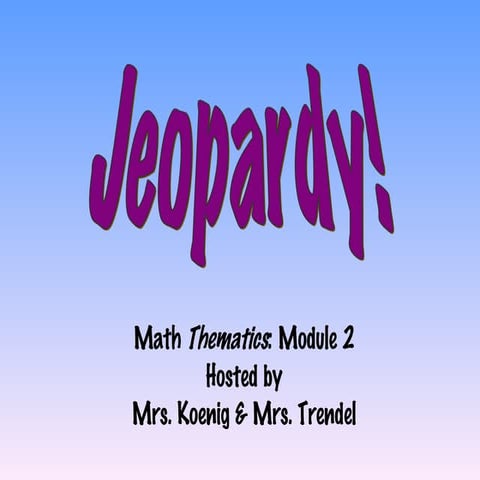 Module 2 Review Jeopardy Game | PPT