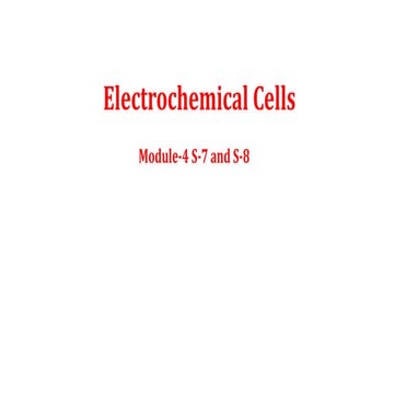 Module 2_S7 and S8_Electrochemical Cells.pptx | Chemistry | Science
