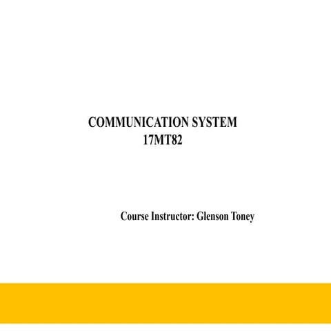 A Basic Introduction To The Communication Systems Ppt