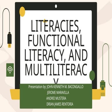 MODULE3.pptx Literacies, Functional Literacy, and Multiliteracy | PPT