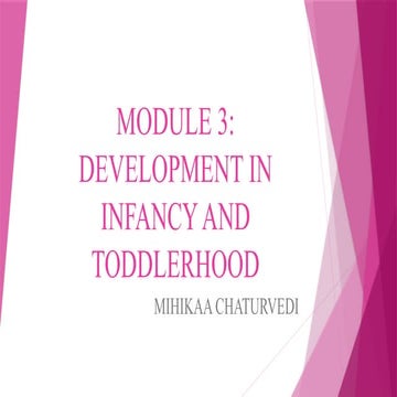 DEVELOPMENT IN INFANCY AND TODDLERHOOD | PPTX