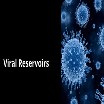 Viral Reservoirs power point virology basic | PPT