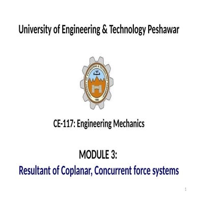 Principles and Applications of Coplanar Concurrent Forces | PPTX