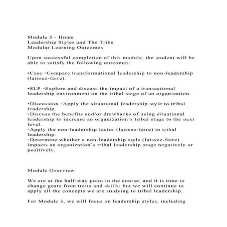 Module 3 - HomeLeadership Styles and The TribeModular Learni.docx ...