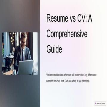 Module 3-Resume-vs-CV-A-Comprehensive-Guide.pptx