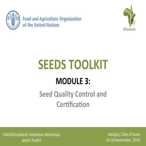 Day 3 - Module 3: Seed Quality Control - Session 1 | PDF