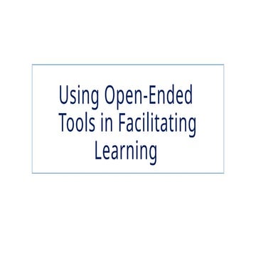MODULE 3 LESSON 1- USING OPEN-ENDED TOOLS IN SCIENCE LEARNING.pptx