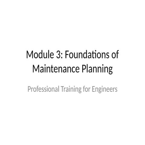 Module3_Maintenance_Planning_Training.pptx