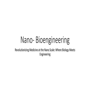 Module 3 Nano Bioengineering (2).pptx OF BIO | PPT