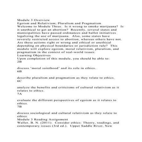 Module 3 OverviewEgoism and Relativism; Pluralism and Pragmatism.docx