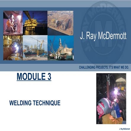 Module 3 Welding Technique untuk jurusan pengelasan | PPT