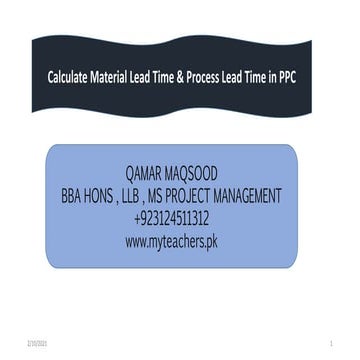 Material Lead time Calculation , Process Lead Time Calculation | PPTX