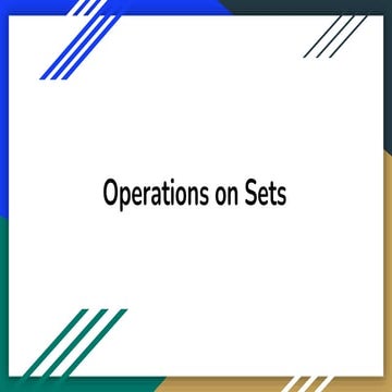 MMW - Module 4.2 Operations of Sets 2.pptx