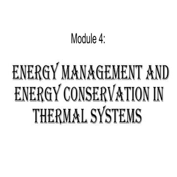 Module 4- new (1).pptx on energy conservation in thermal systems. | PPTX