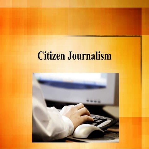 Citizen Journalism | PPT