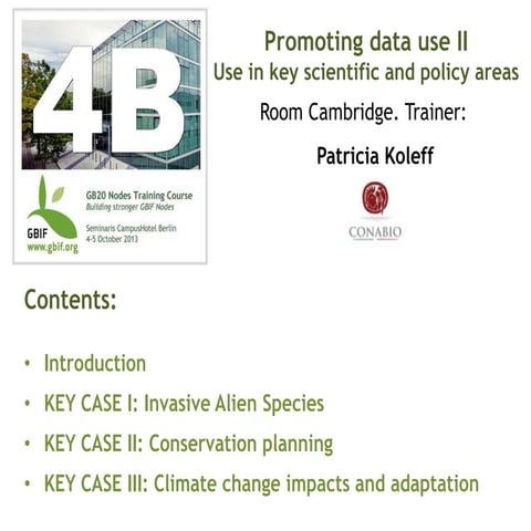 Module 4B - EN - Promoting data use II: use in key scientific and ...