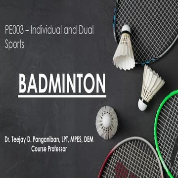 Module 4_ Badminton_History, Basic Skills, Equipment, Rules and ...
