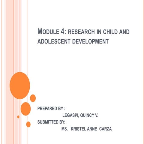 Module 4 quincy works in child and adolescent | PPTX