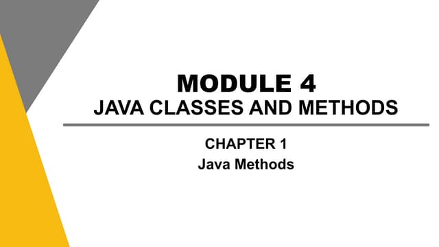 Module 4_Chapter One - Java Methods.pptx Module 4_Chapter One - Java Methods.pptx