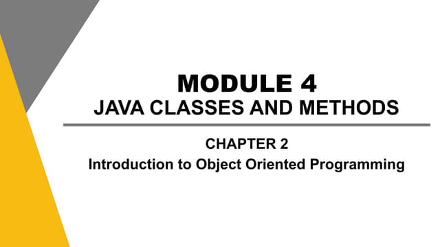 Module 4 Ch2 Introduction To Object Oriented Programming Pptx