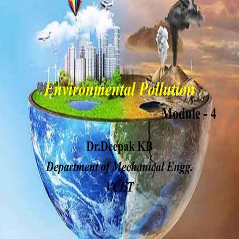 Module 4, Environmental Pollution.pptxgg | PPTX