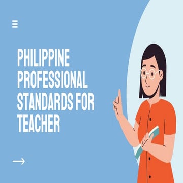 Philippine Professional Standards for Teachers | PPTX